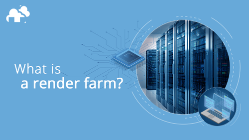What is a Render Farm & How it Works? | GarageFarm