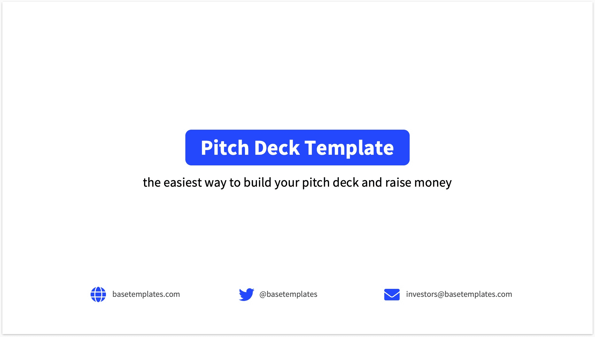 Contact Slide | Pitch Deck Template Viewer BaseTemplates