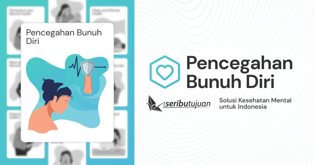 Mencegah Bunuh Diri | Seribu Tujuan