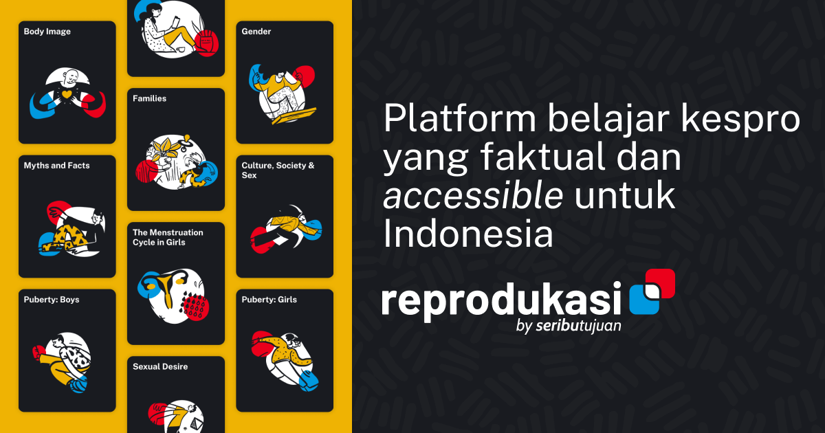 Reprodukasi by Seribu Tujuan | Platform belajar kespro yang faktual dan ...