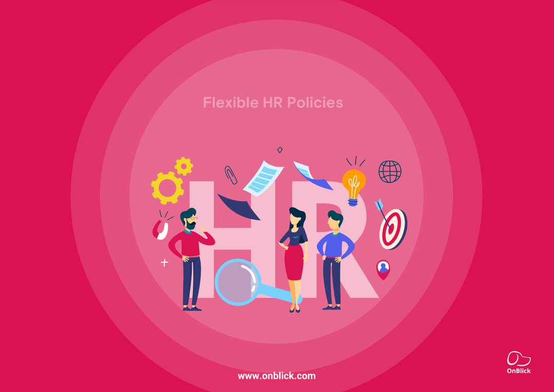 Flexible HR Policies: Choosing Flexible HR Practices for Your Business