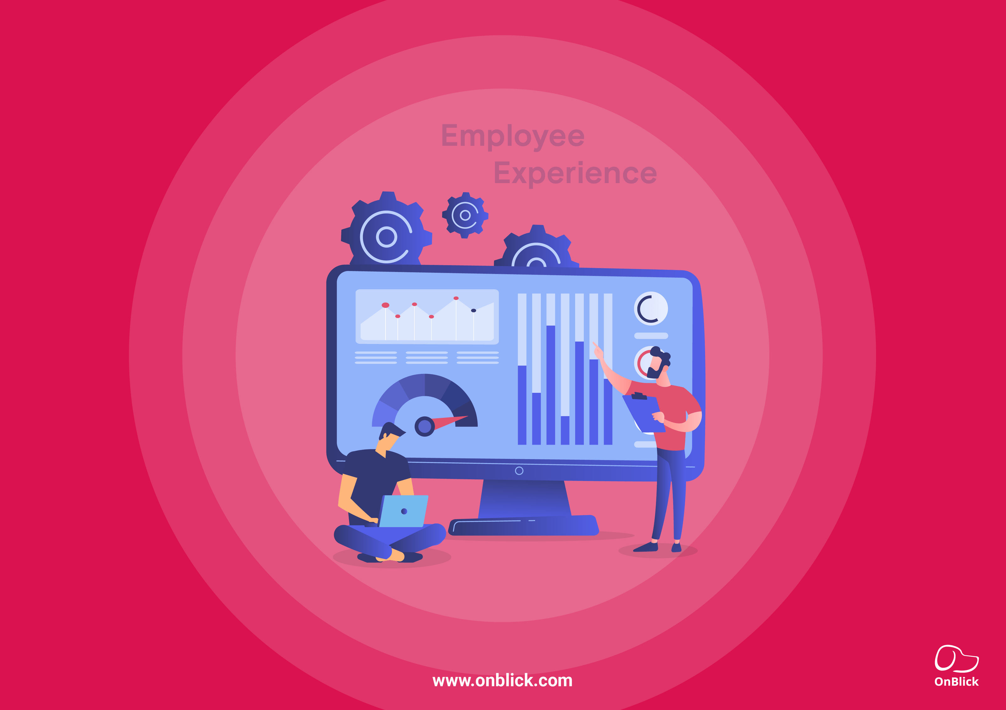 9 Effective Ways to Improve Employee Experience - OnBlick Inc