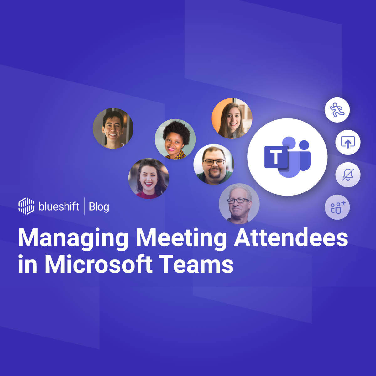 Managing Meeting Attendees in Microsoft Teams | Bloom Software