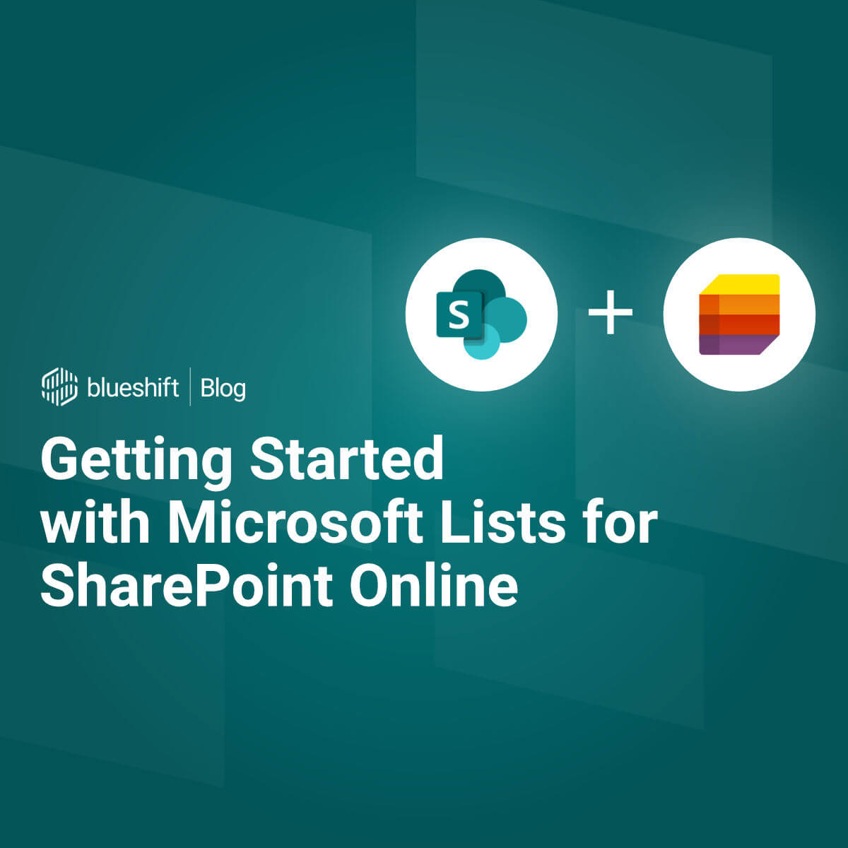 Getting Started with Microsoft Lists for SharePoint Online | Bloom Software