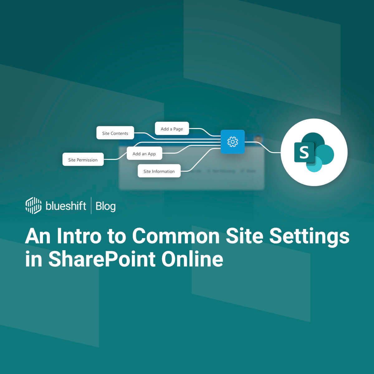 An Intro to Common Site Settings in SharePoint Online | Bloom Software