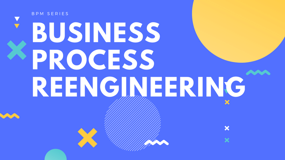 Business Process Reengineering (BPR): Definition, Steps, and Examples ...