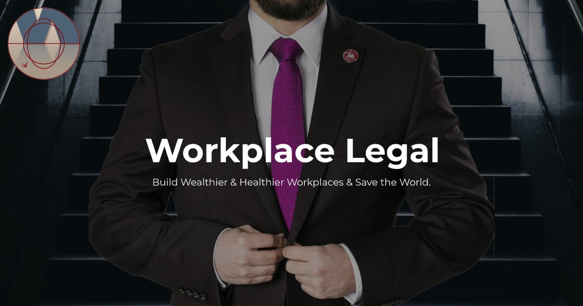 Workplace Legal - About