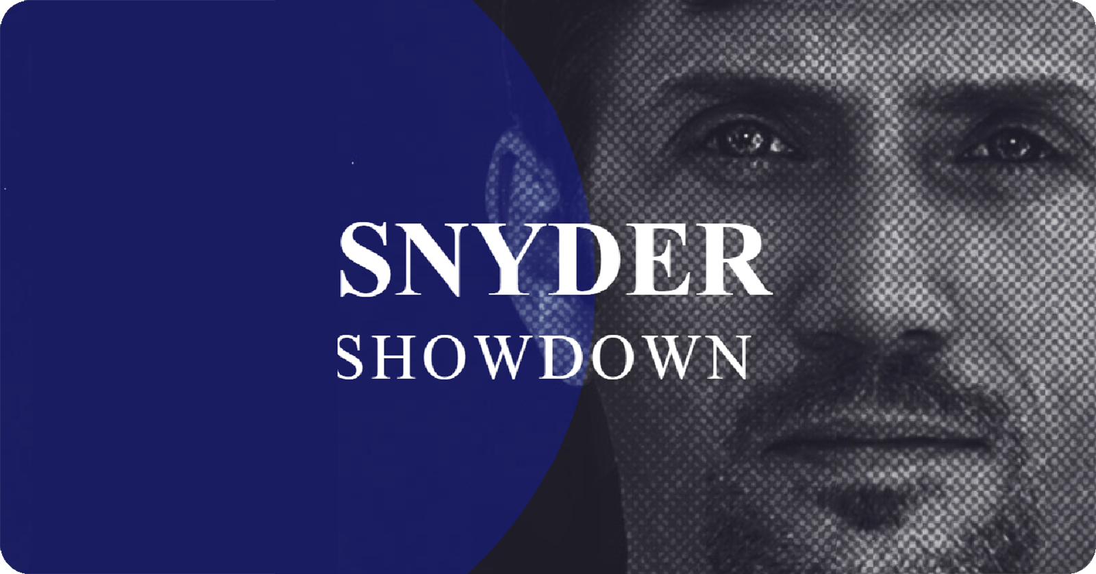 How to Lead in a Crisis | Snyder Showdown