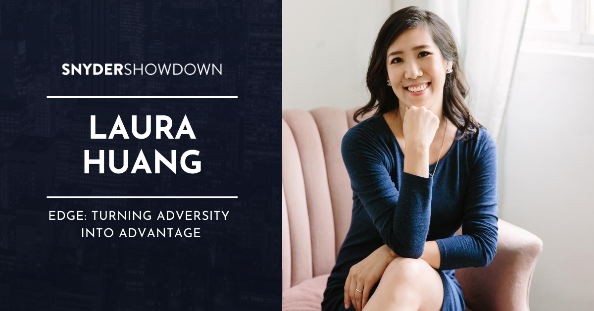 Get Your EDGE! Turn Adversity into Advantage | Snyder Showdown