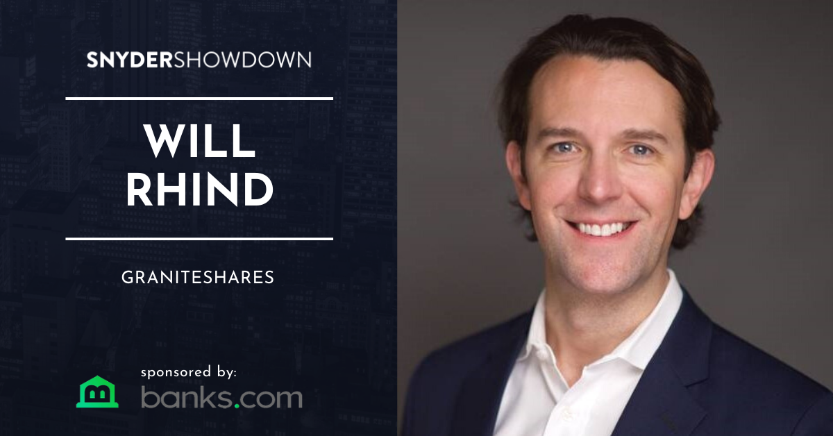 ETF Innovation with Will Rhind of GraniteShares | Snyder Showdown