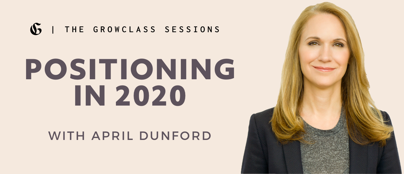 Positioning with April Dunford