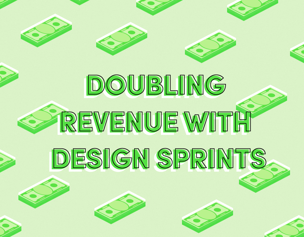 How this Consultant Used the Design Sprint to Double His Revenue ...