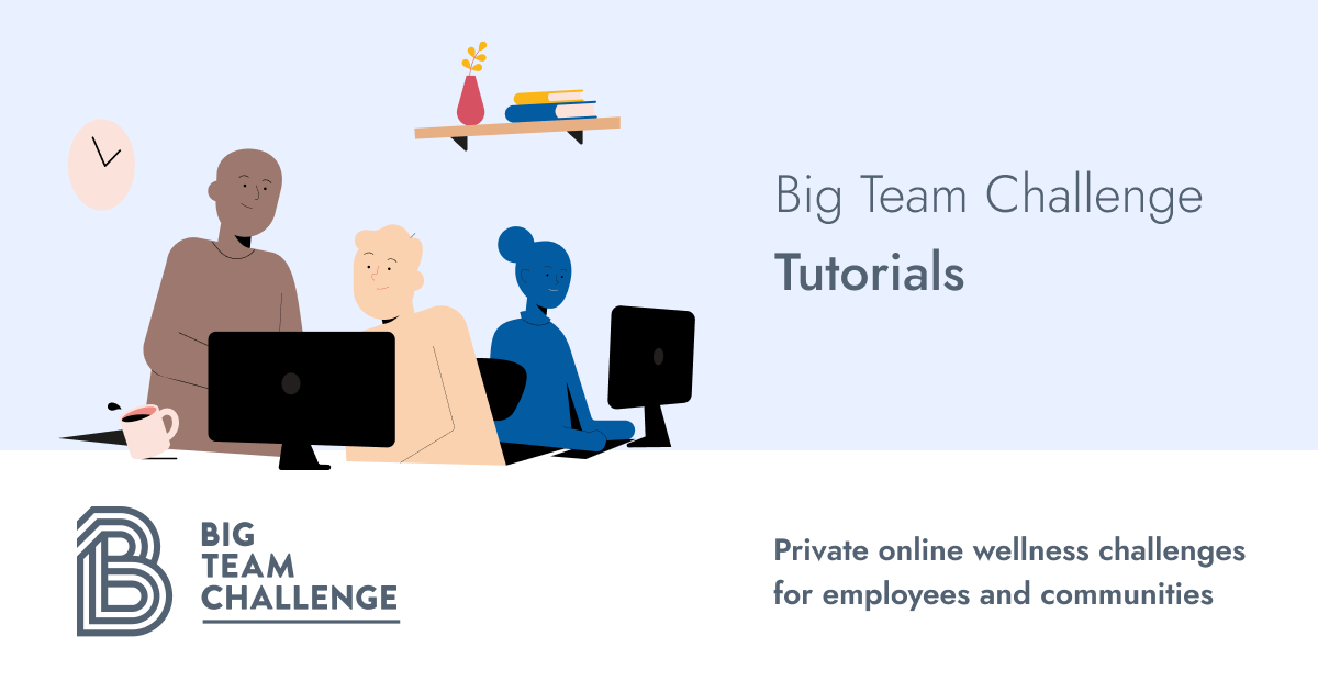 Tutorials - Getting Your Team Challenge Started