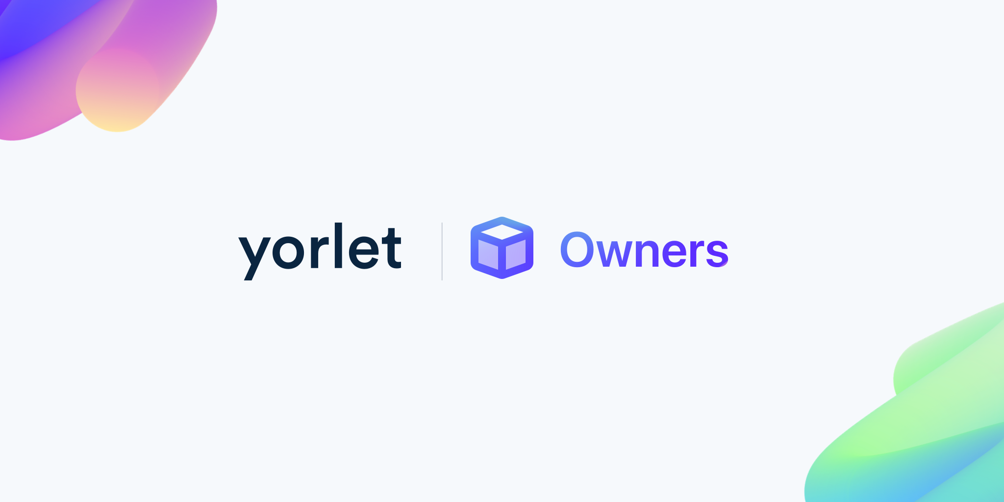 Yorlet Owners: Compliance, onboarding and payouts for owners