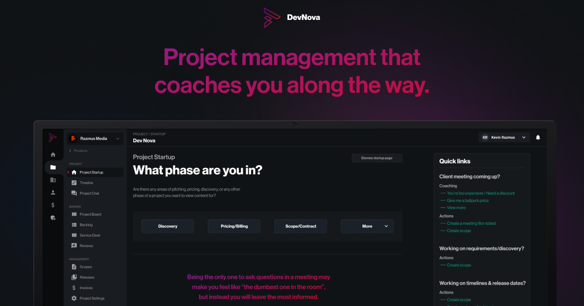 Dev Nova, Project management that coaches you along the way