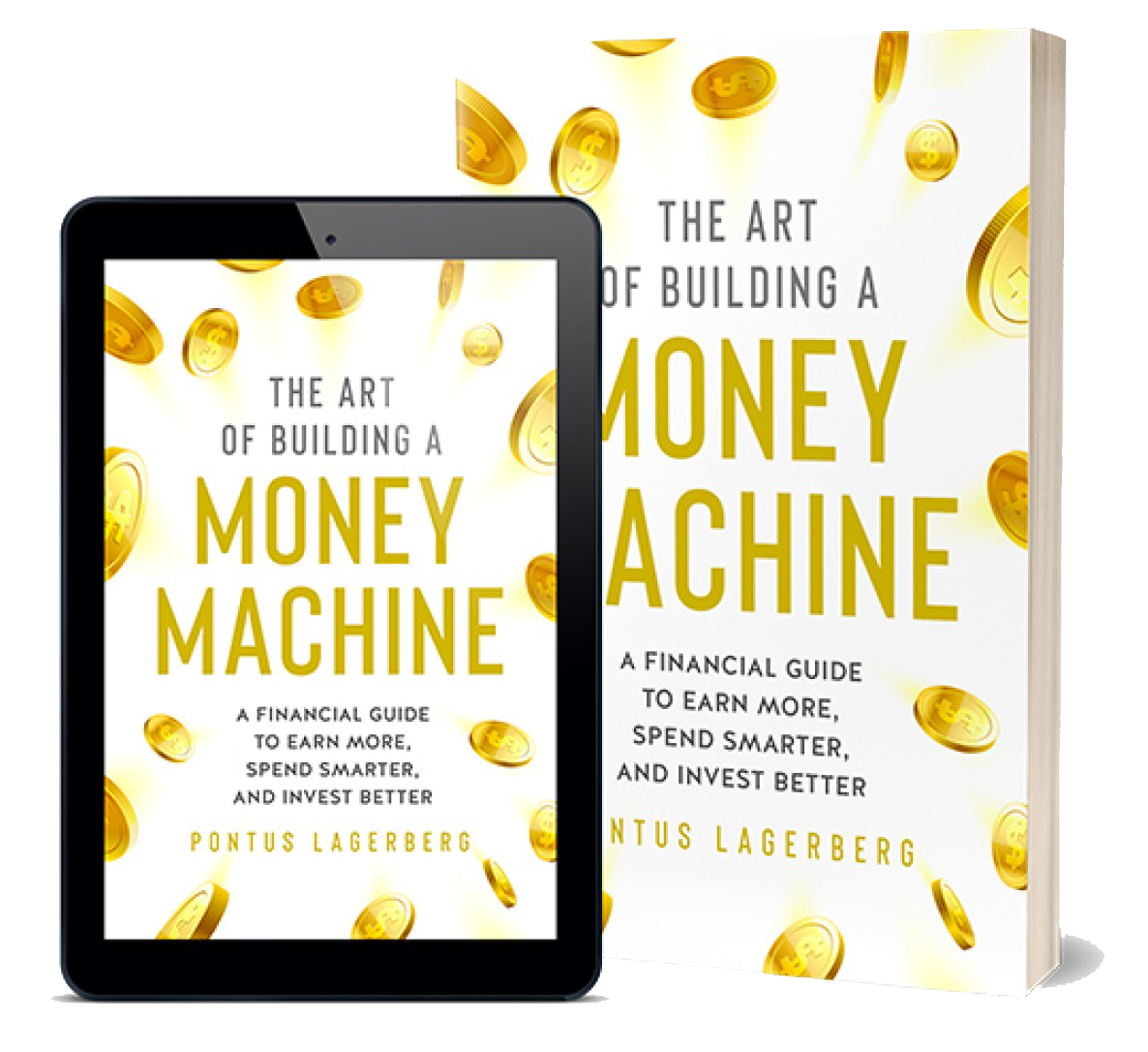 The Art of Building a Money Machine