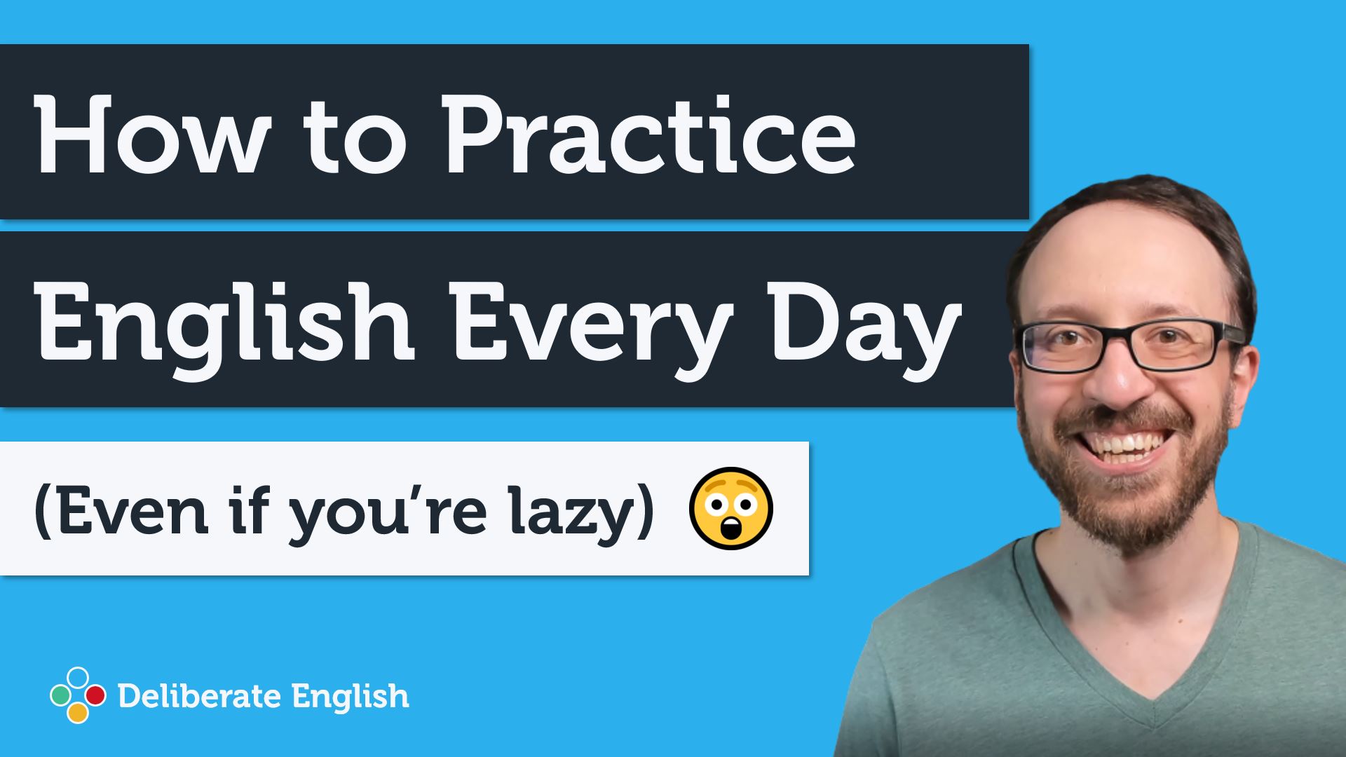 Why You Don't Practice English Every Day and How To Fix It