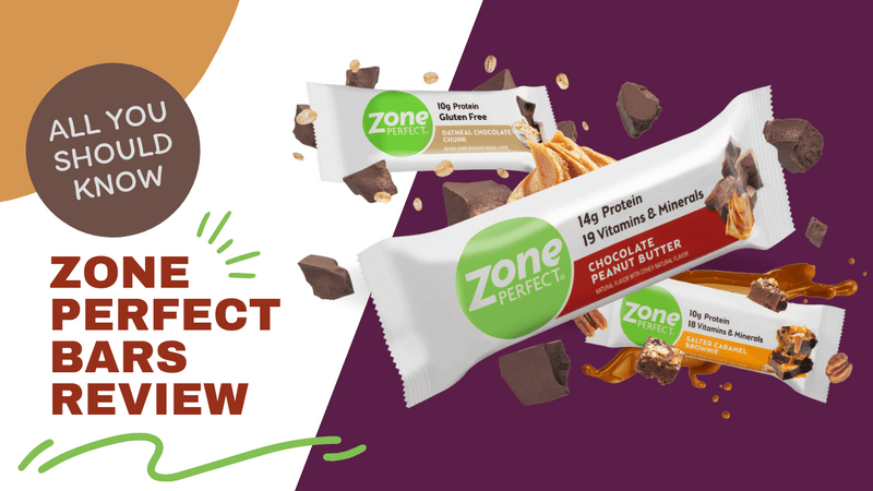 Zone Perfect Bars Review - All You Should Know
