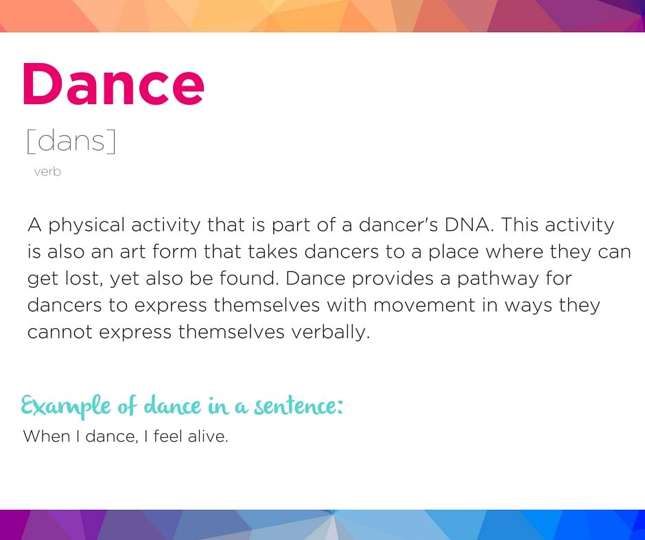 If Dictionaries Were Accurate | Dancer Edition