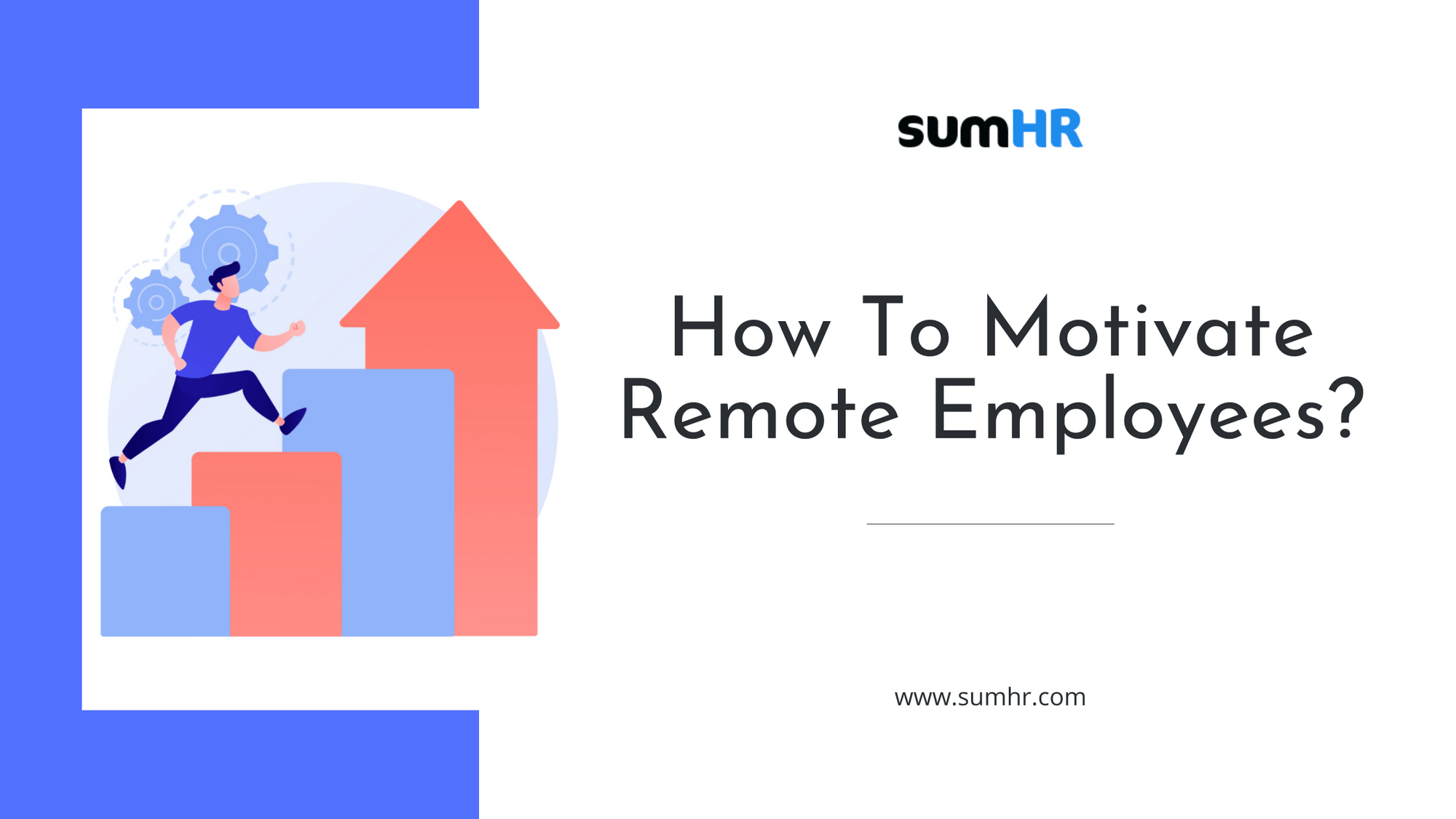 How To Motivate Remote Employees?