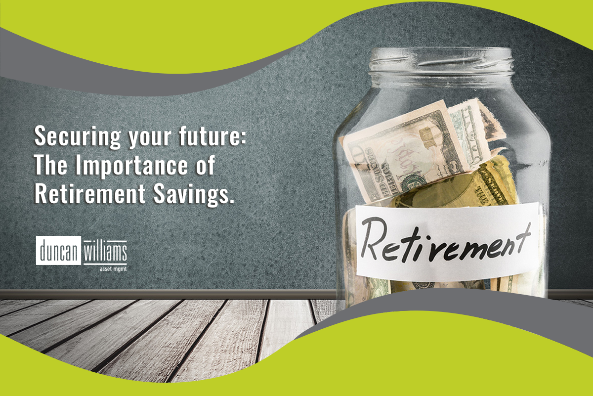 Securing Your Future: The Importance of Retirement Saving | Blog ...