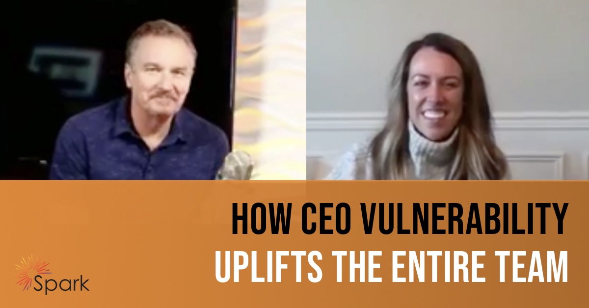 How CEO Vulnerability Uplifts the Entire Team