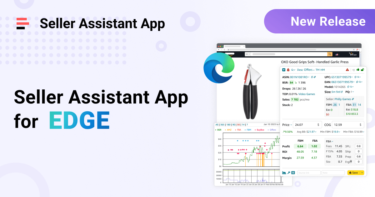 Seller Assistant App for Edge - Seller Assistant App Blog