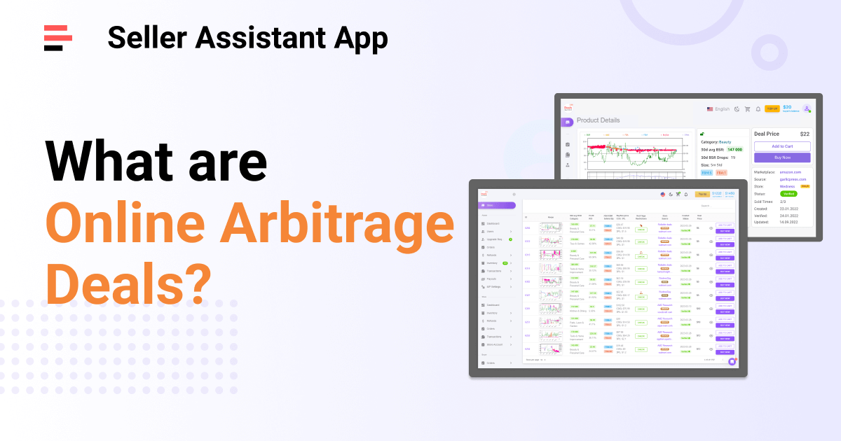 What Are Online Arbitrage Deals. Where To Find Them? - Seller Assistant App Blog