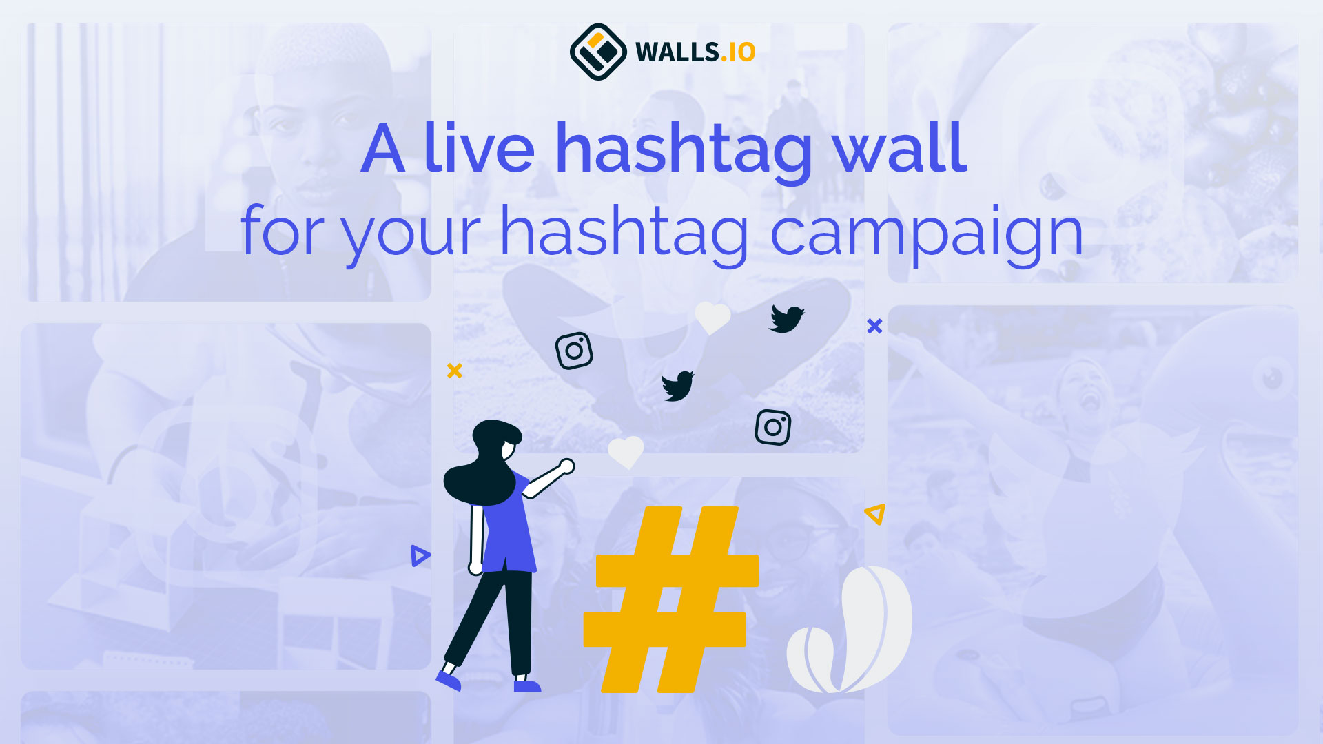 The Hashtag Wall for Your Social Media Campaign — Walls.io