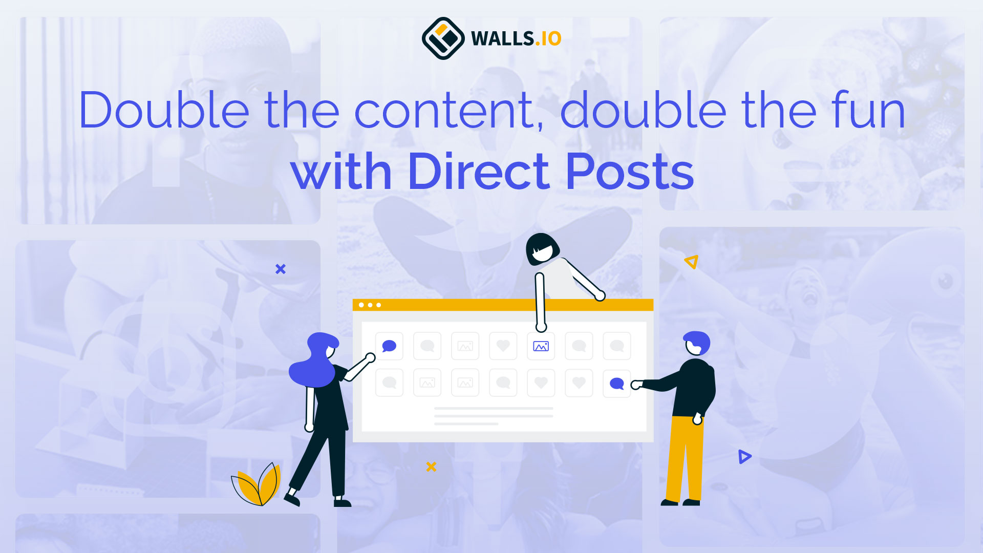 Collect Exclusive User-Generated Content With Direct Posts