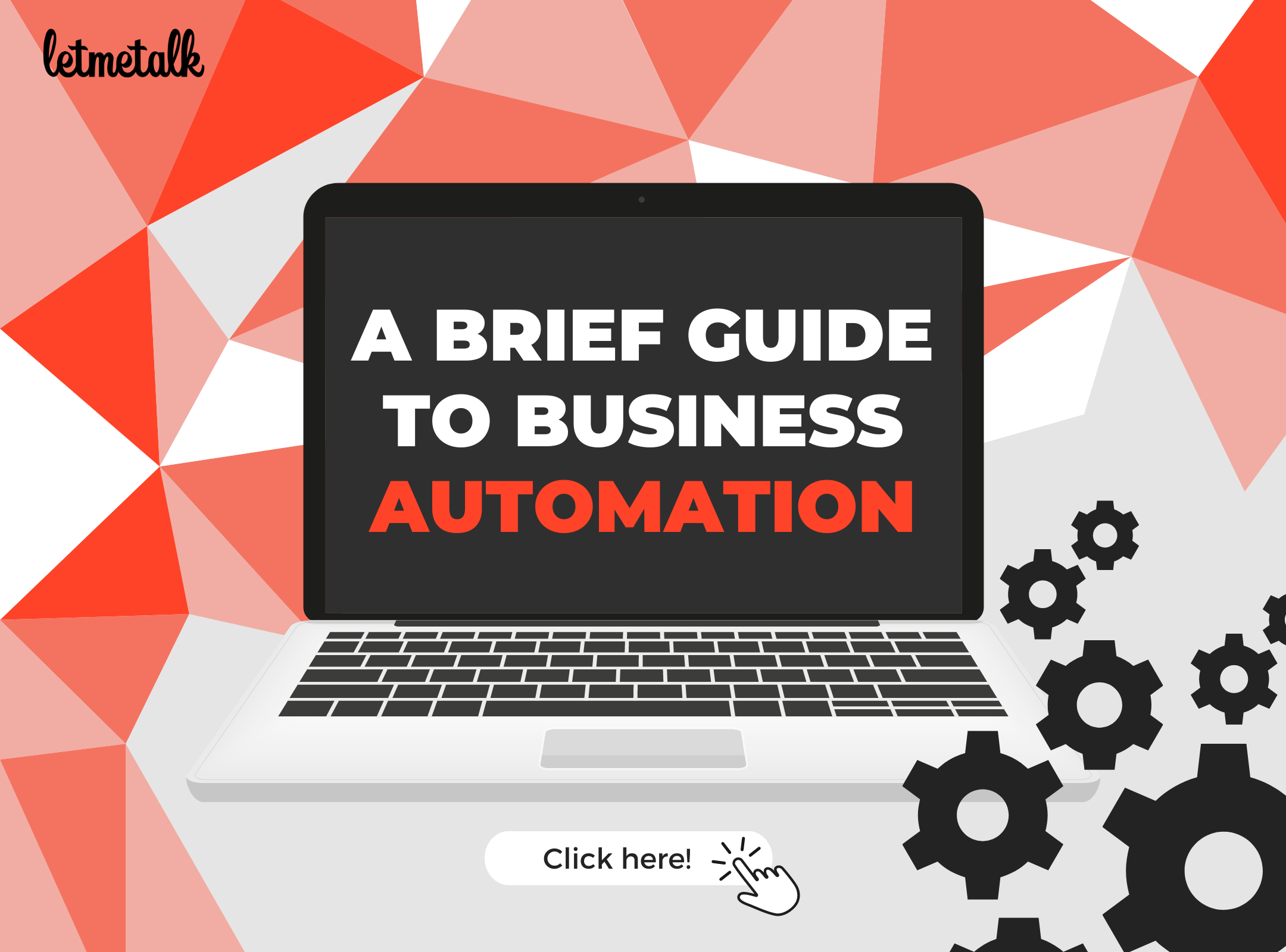 A Brief Guide to Business Automation | Letmetalk