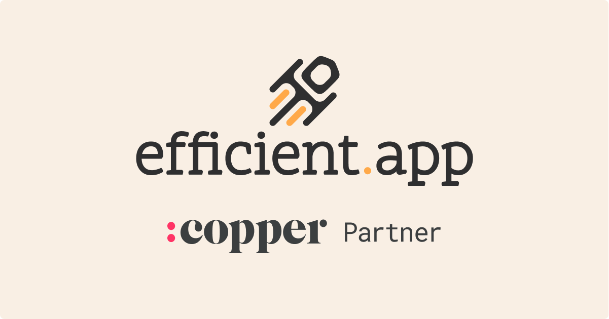 Efficient App | Copper CRM Integration & Solutions Partner