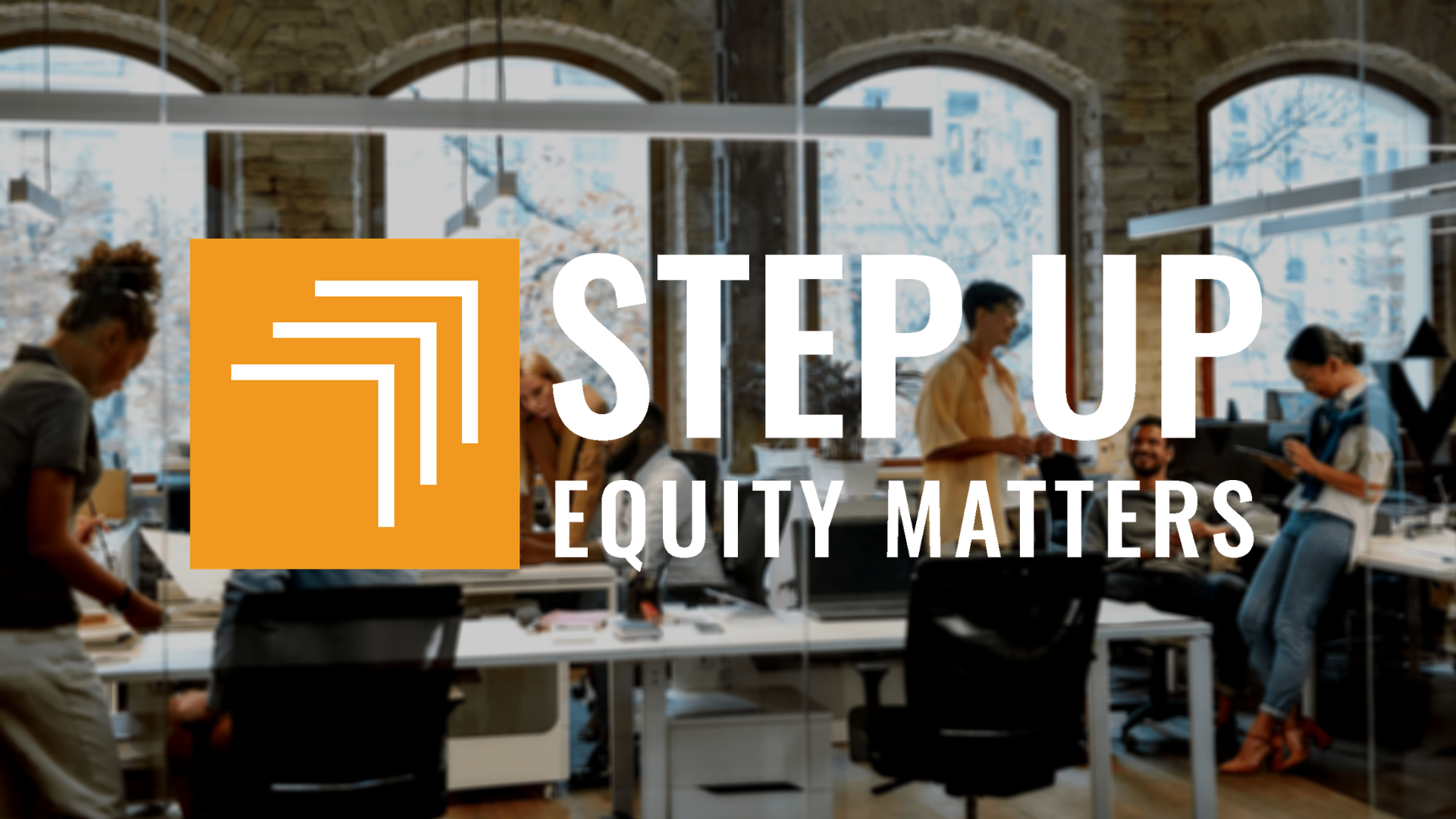 Home - Step Up: Equity Matters