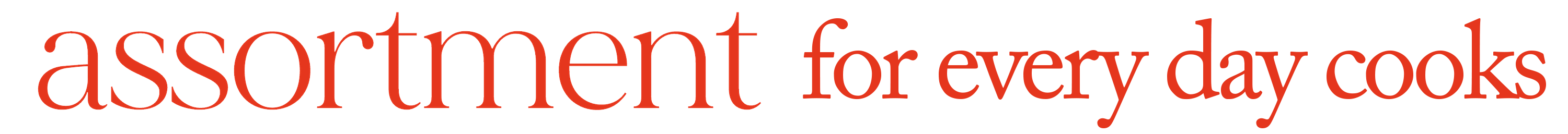 ASSORTMENT | Everyday Cooks