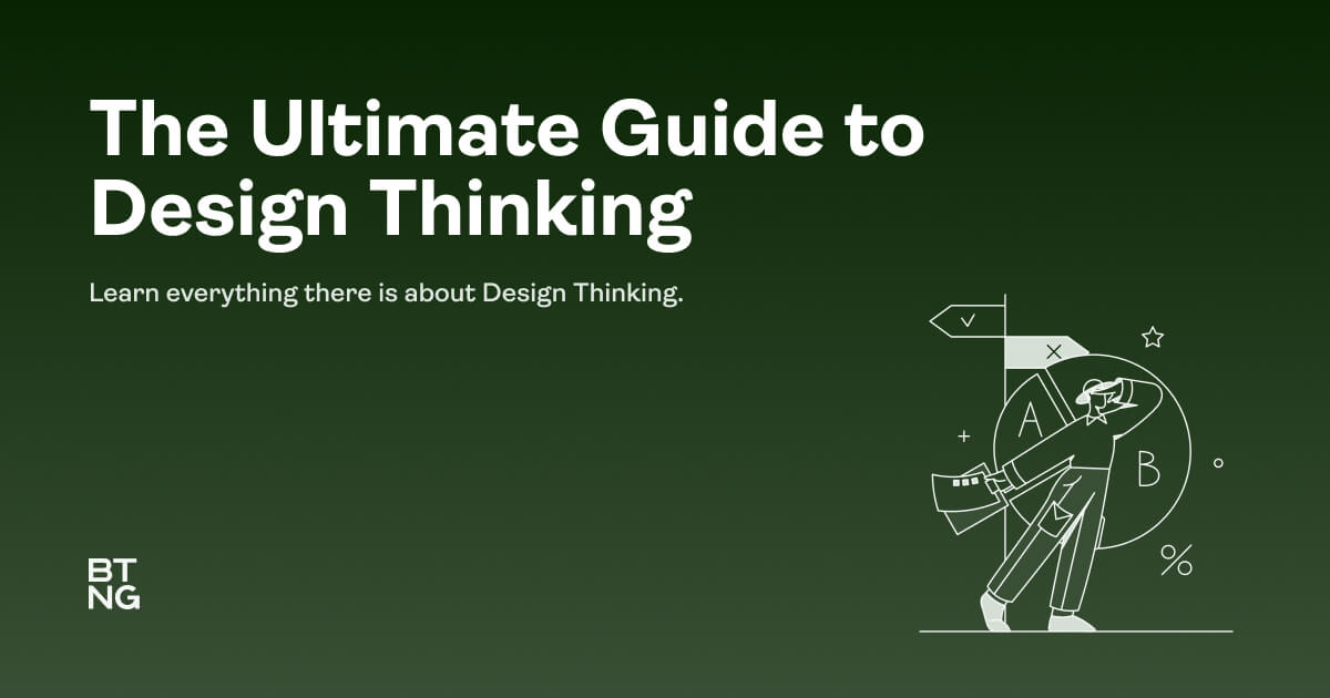 The Ultimate Guide to Design Thinking
