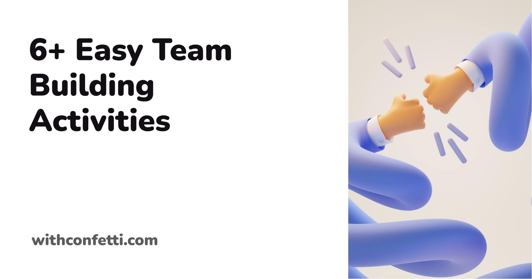 Easy Team Building Activities | Confetti 🎉