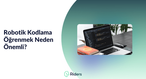 Riders | Teknoloji Eğitimi Dünyası