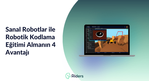 Riders | Teknoloji Eğitimi Dünyası