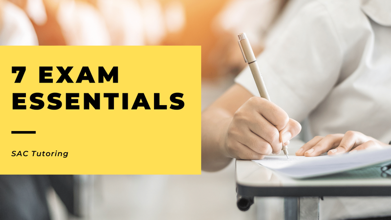 7 Exam Room Essentials | SAC Tutoring