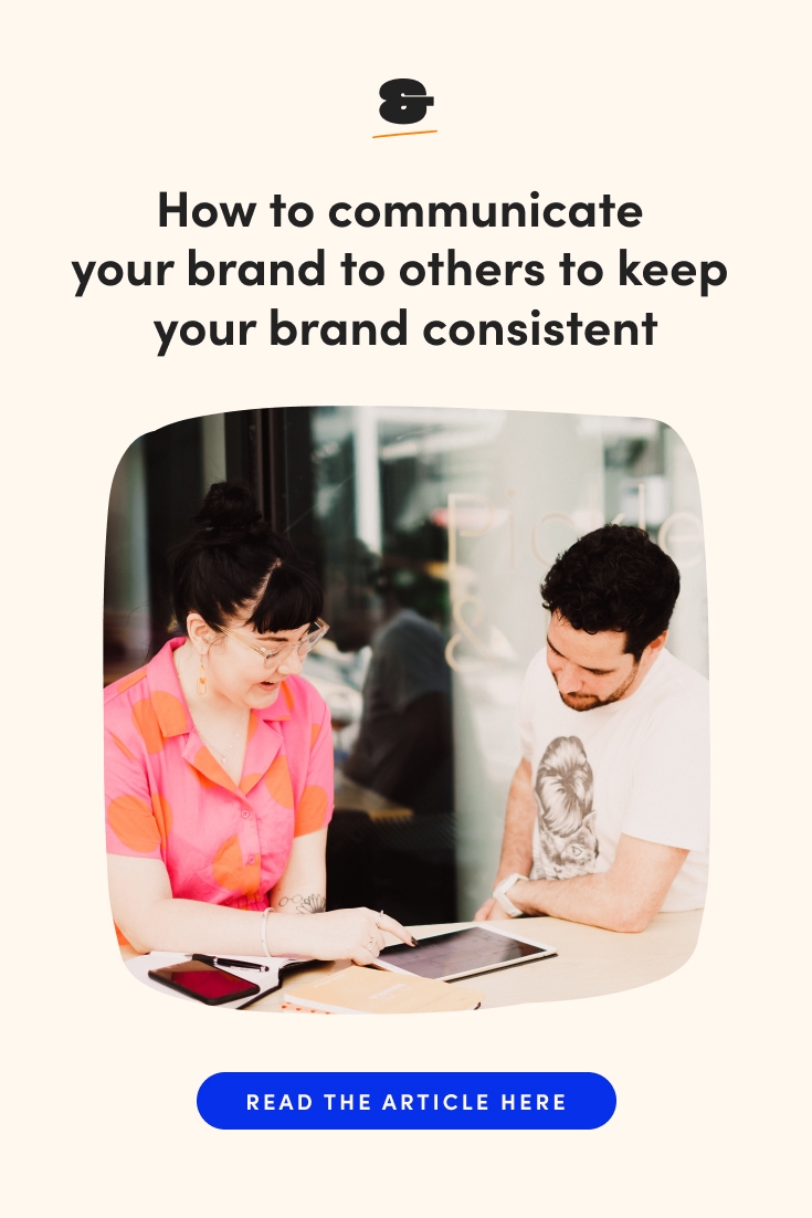 How to maintain brand consistency when working with others in your ...