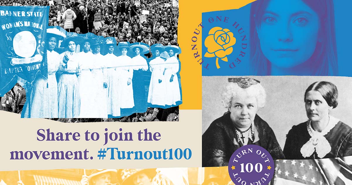 Turnout 100: 100 Years of the 19th Amendment