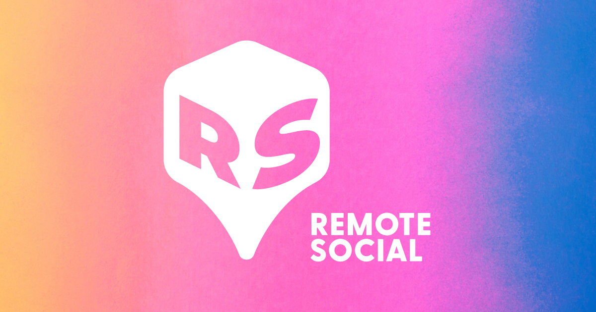 Remote Social - Where teams come to have fun.