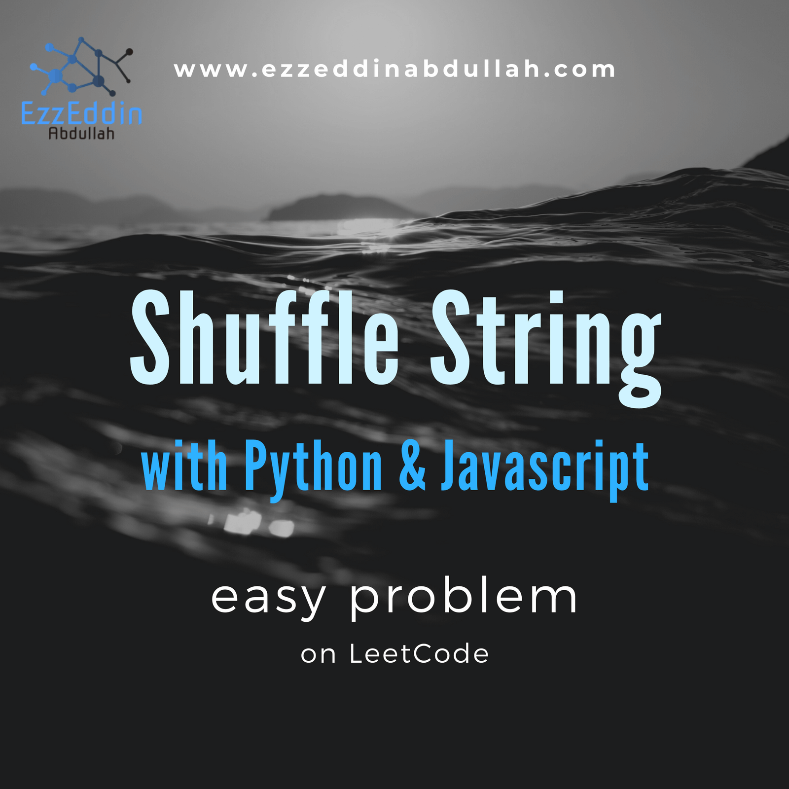 Shuffle String With Python And Javascript By EzzEddin Abdullah