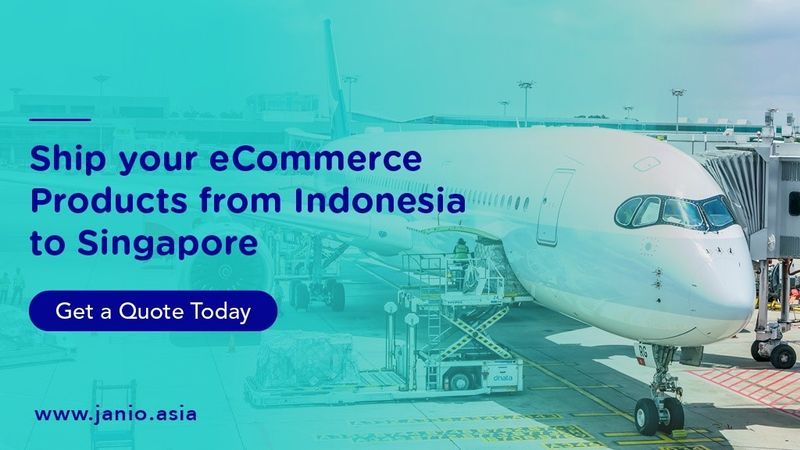 Shipping from Indonesia to Singapore: an eCommerce Guide - Janio