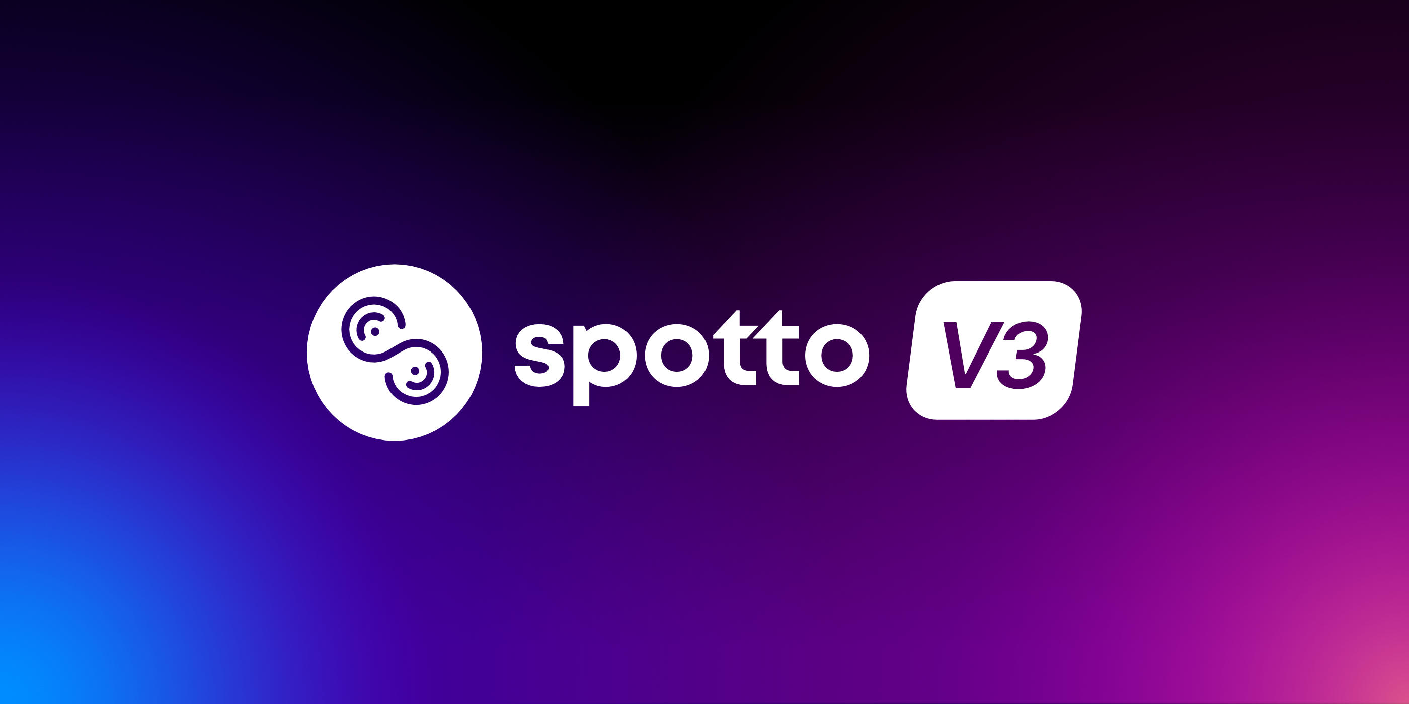 Introducing Spotto V3 – Spotto Blog