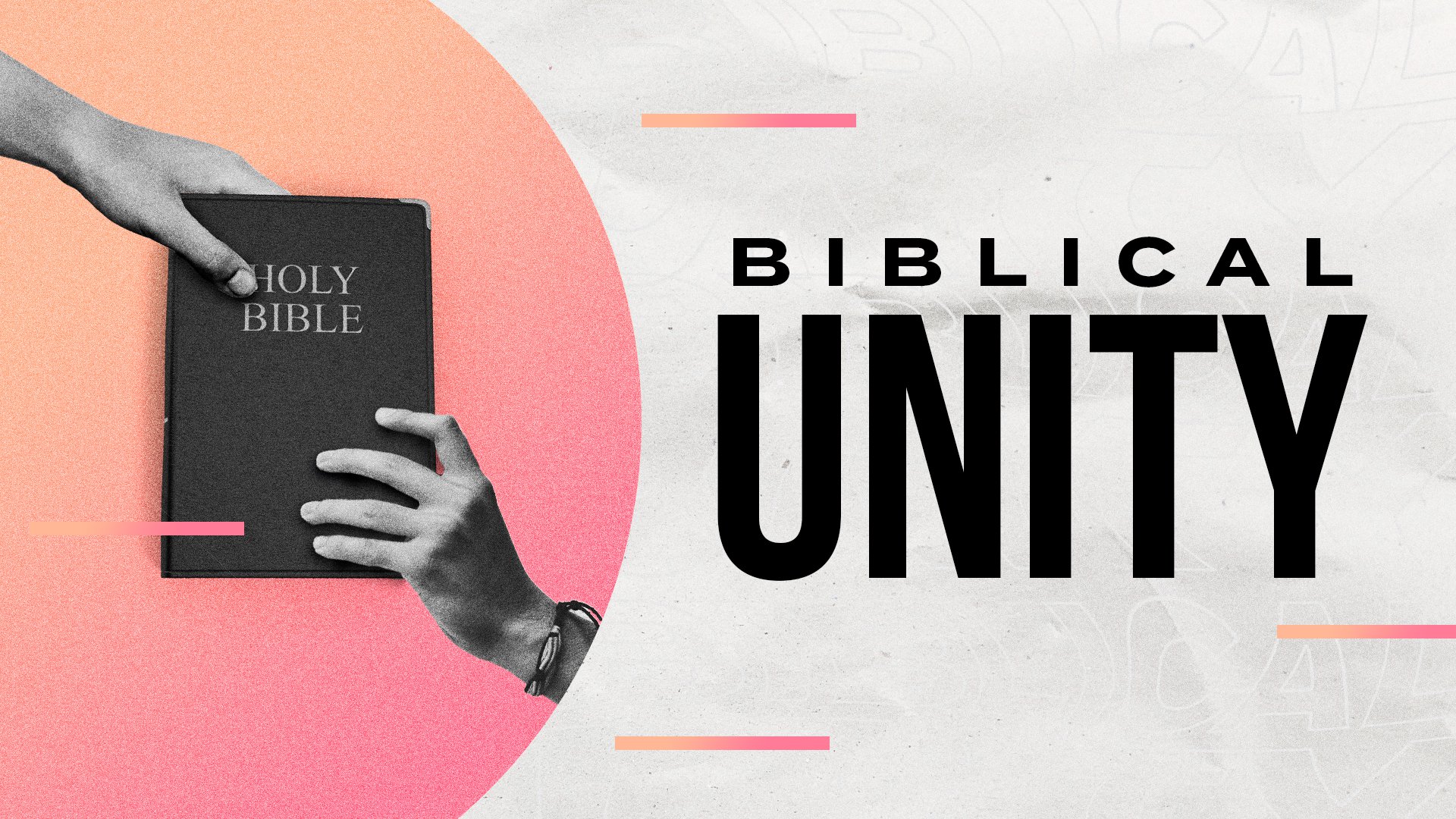 Biblical Unity | Sermons | Radiant Church