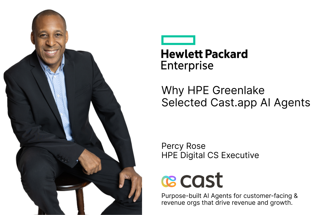 Why HP Enterprise selected cast.app AI agents