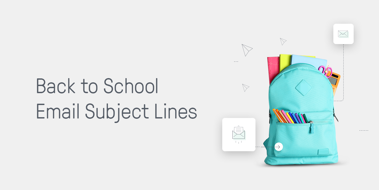 67 Back-to-School Email Subject Lines + 5 Email Examples – Shopision Studio