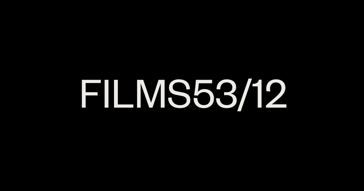 Films 53/12