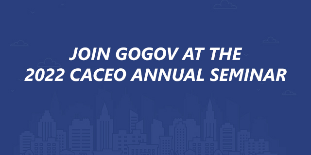 Join GOGov at the 2022 CACEO Annual Seminar